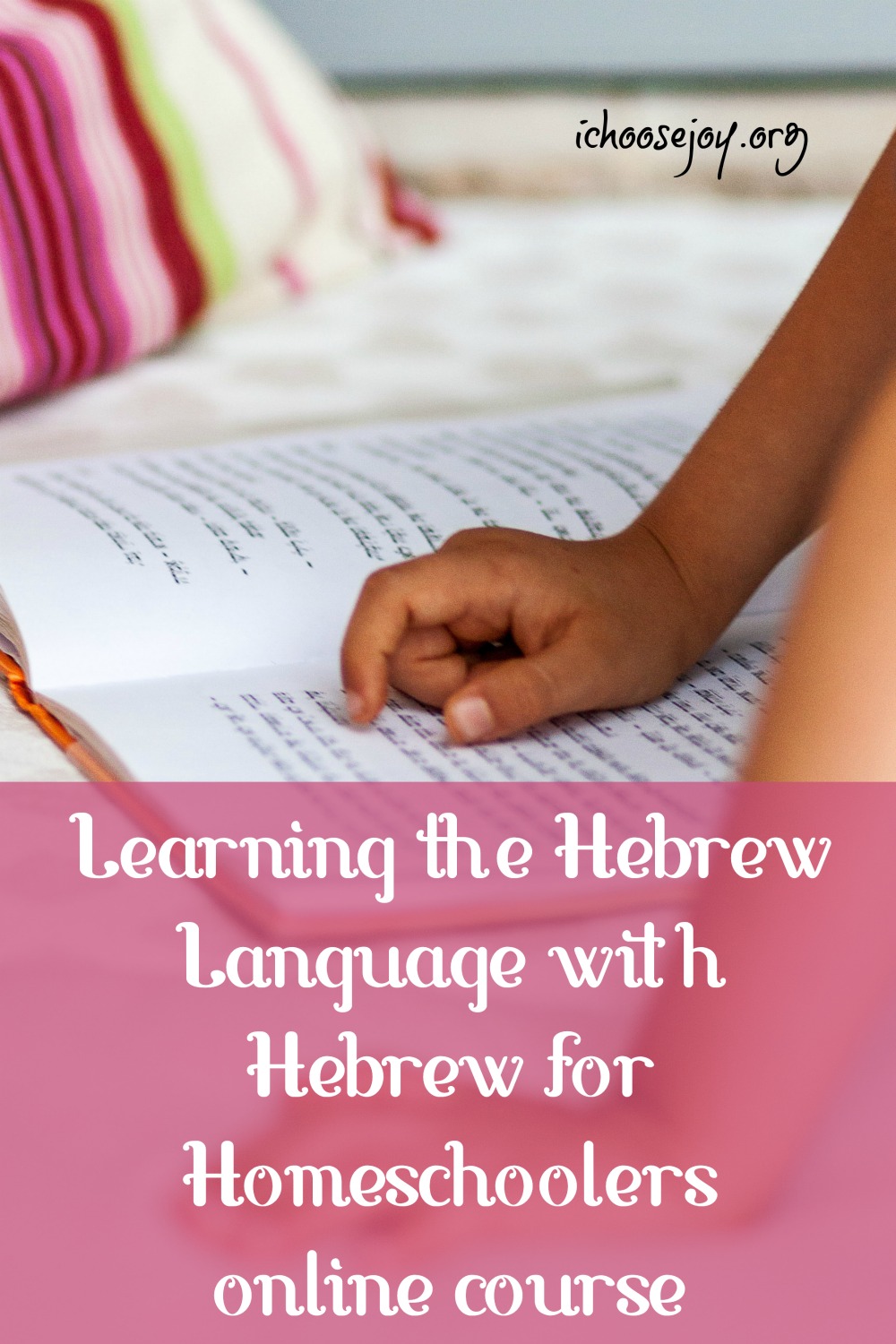 Learning the Hebrew Language with Hebrew for Homeschoolers