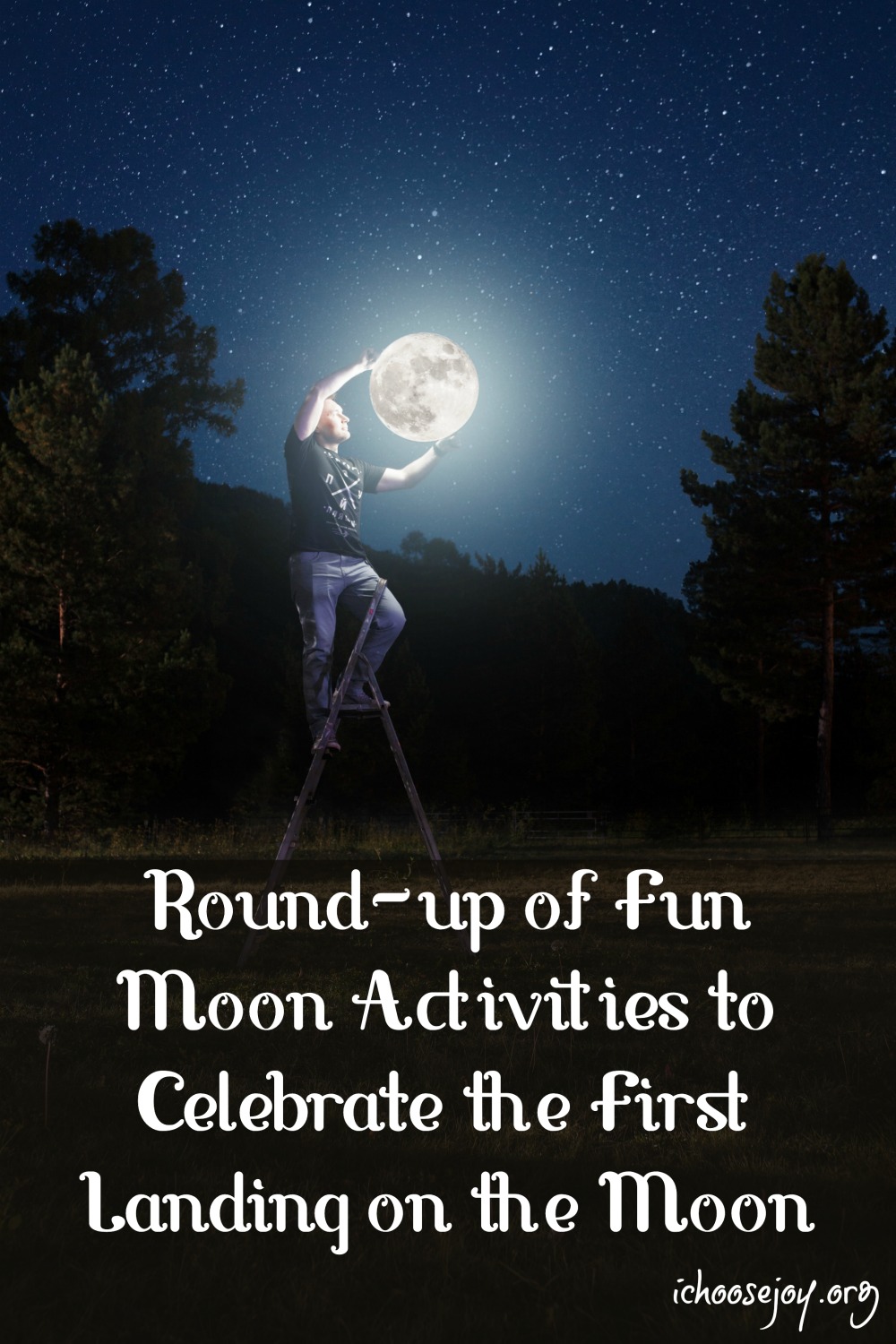 Round-up of Fun Moon Activities to Celebrate the First Landing on the ...