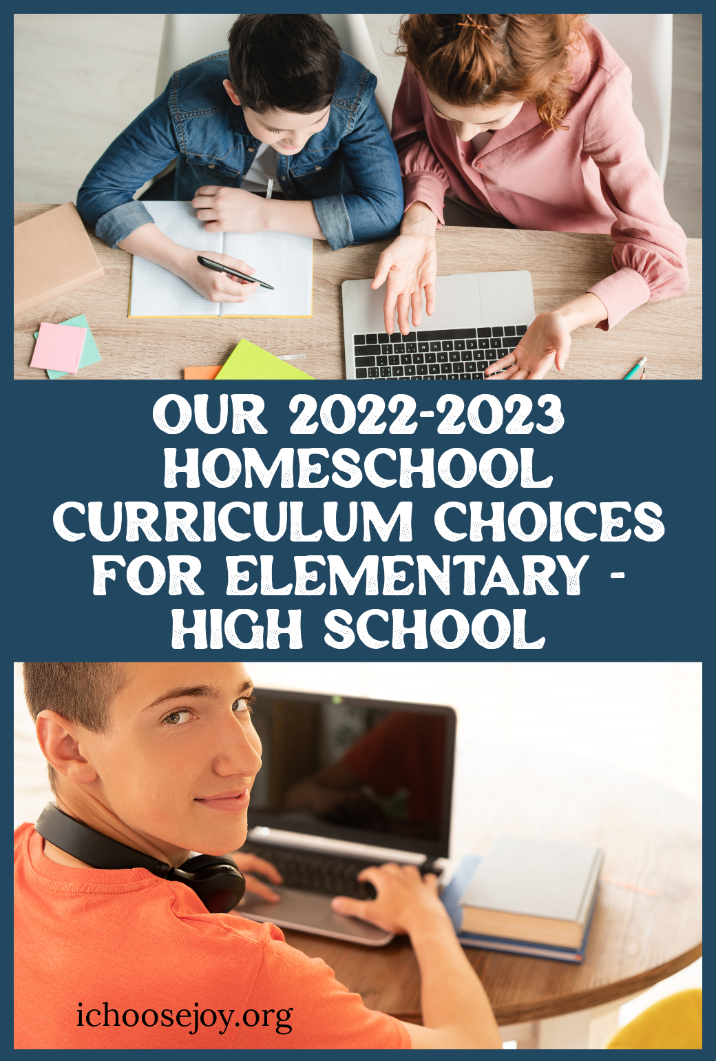Our 2022-2023 Homeschool Curriculum Choices for Elementary through High ...